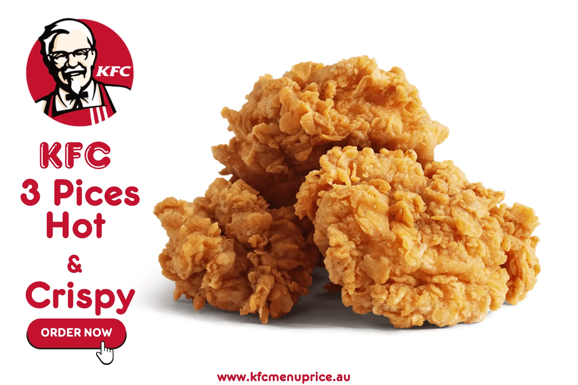 3 Pieces Hot & Crispy Chicken Price and Nutrition Value